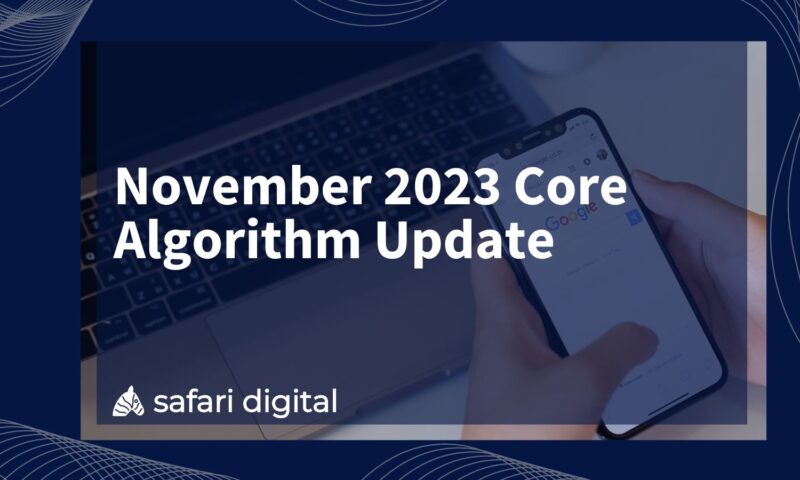 November 2023 Google Core Algorithm Update Rolls Out